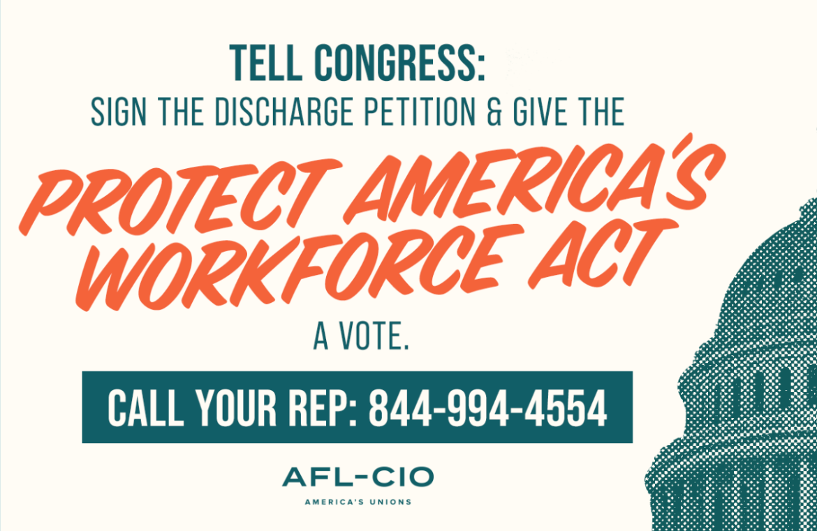 Sign the Discharge Petition and Pass the Protect America’s Workforce ...